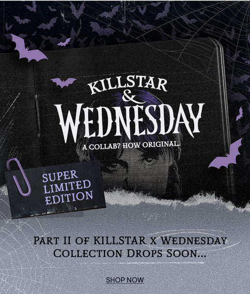 ABOUT WEDNESDAY | Killstar